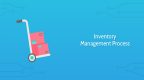 Inventory Management Process: 5 Key Stages
